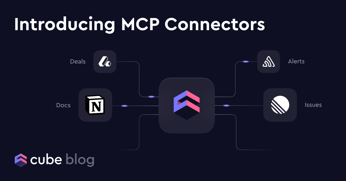 Introducing MCP Connectors - Cube Blog